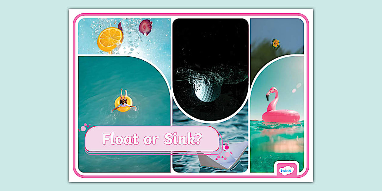 Float or Sink? Display Poster (professor feito) - Twinkl