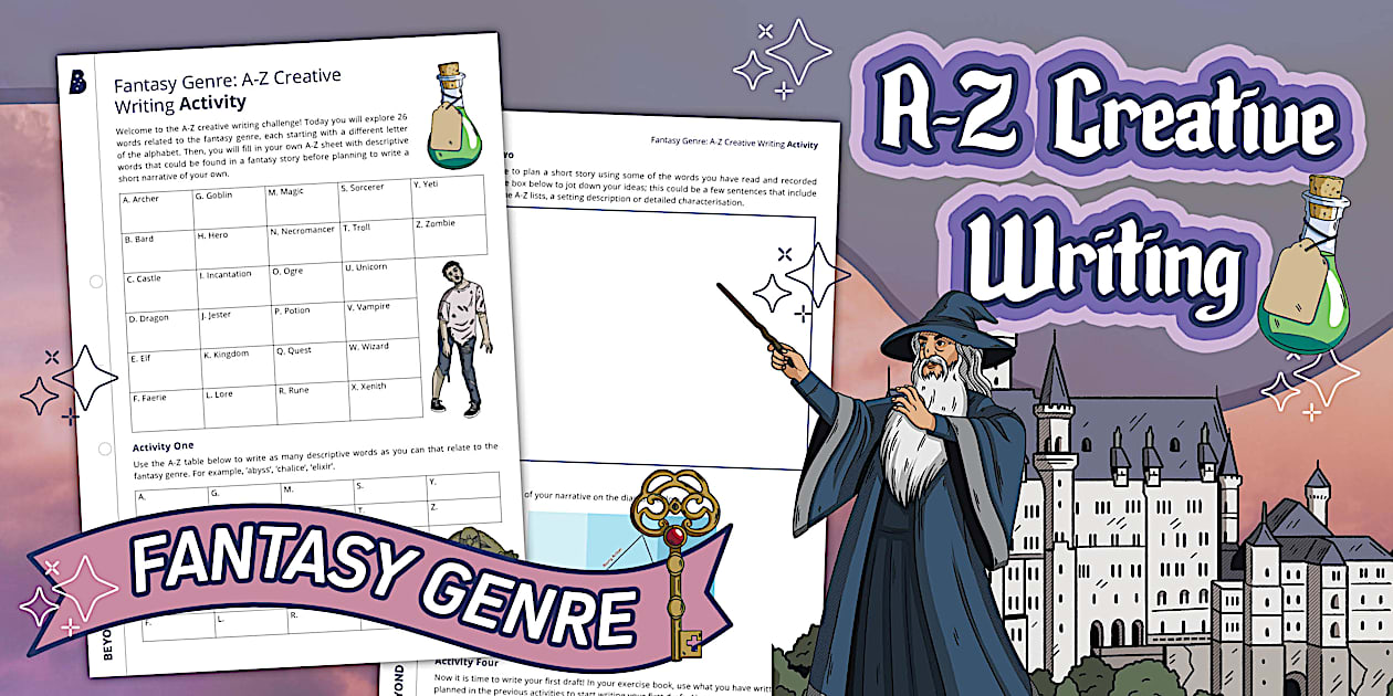 Fantasy Genre: A-Z Creative Writing Activity - Twinkl