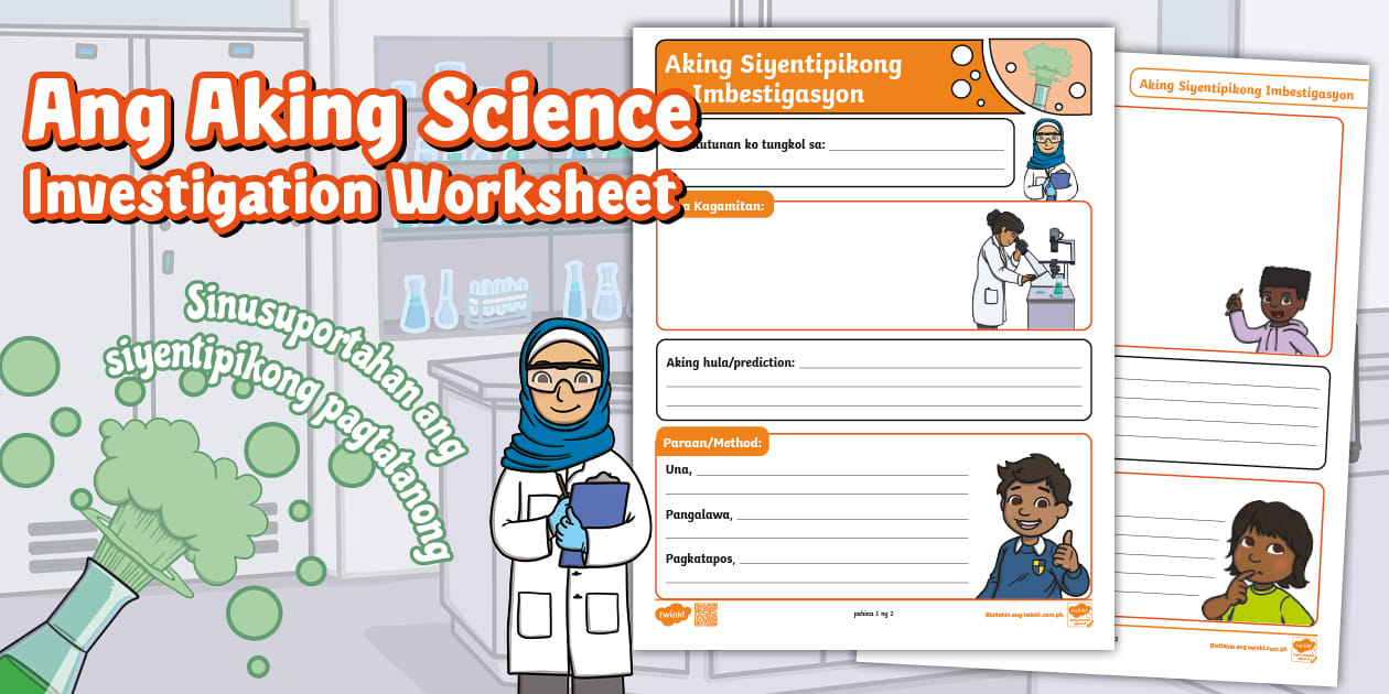 Ang Aking Science Investigation Worksheet (teacher made)