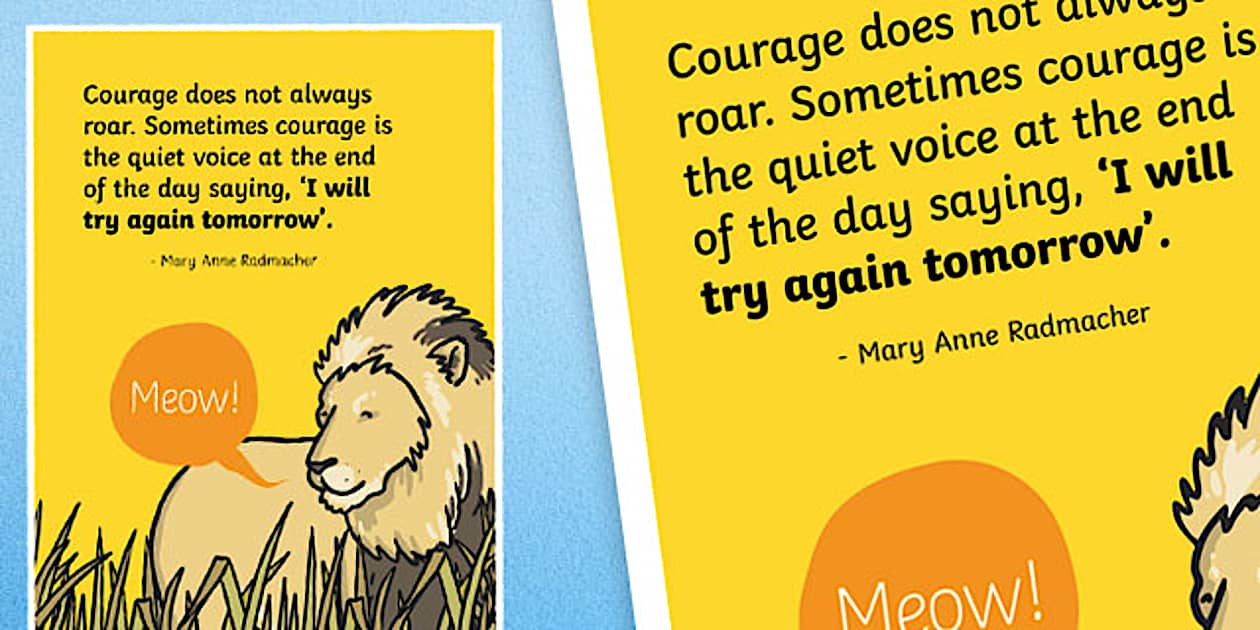 Black and White Courage Does Not Always Roar Motivational Poster