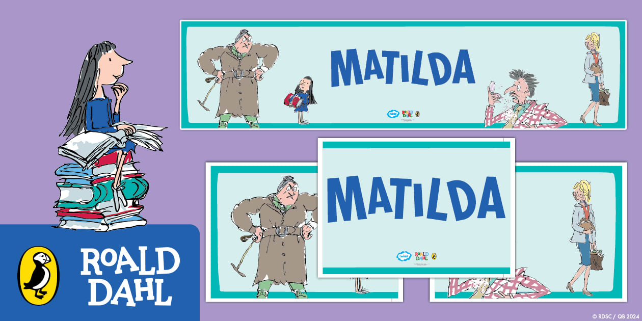 FREE! - Matilda: Display Banner (Teacher-Made) - Twinkl