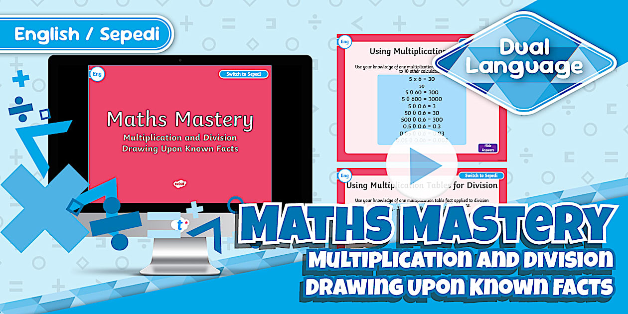 Multiplication and Division Maths PowerPoint-Sepedi