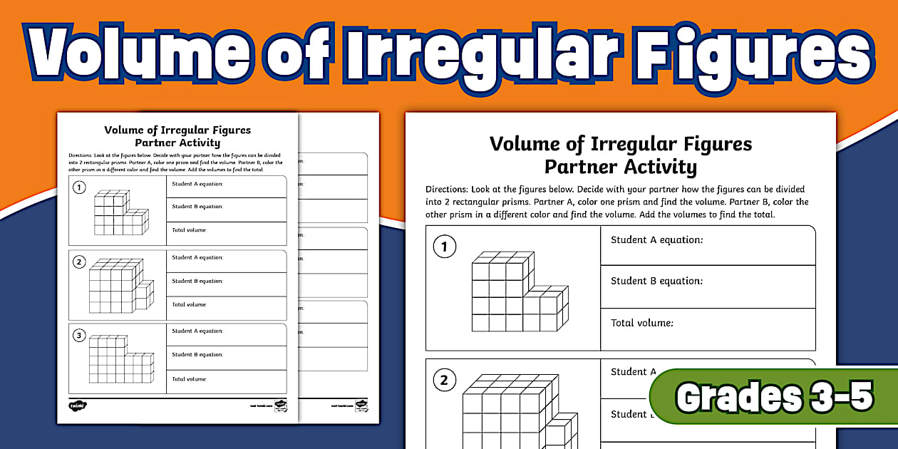Volume of Irregular Figures Partner Activity