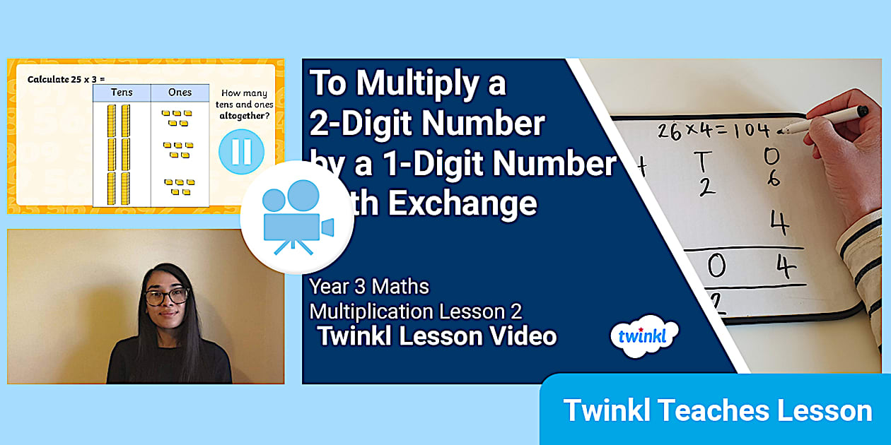 👉 Year 3 (Ages 7-8) Multiplication: Video Lesson 2