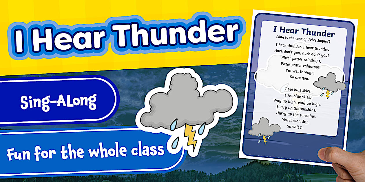 * NEW * I Hear Thunder Song Poster (teacher made) - Twinkl