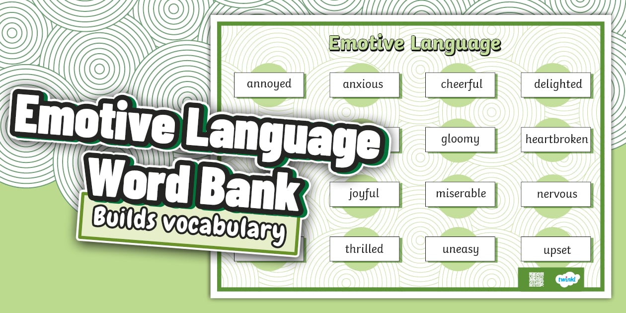 Intermediate Phase Home Language - Emotive Language - Word Bank (CAPS ...