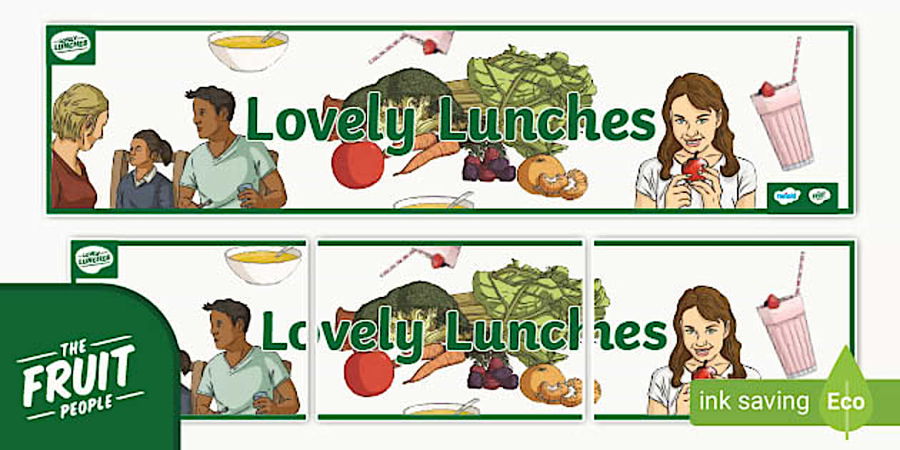 FREE! - Lovely Lunches Banner 3rd-6th Class - Twinkl