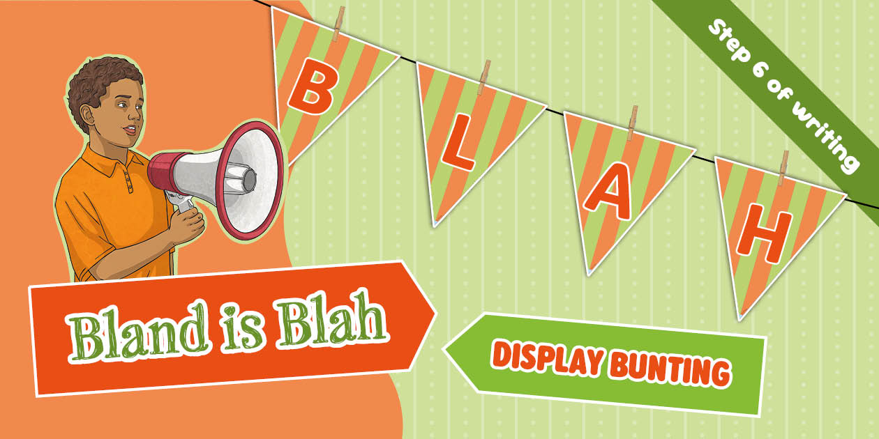 Bland is Blah Display Bunting