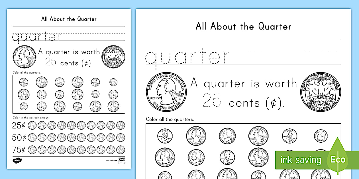 All About the Quarter Worksheet for Kids | Twinkl USA