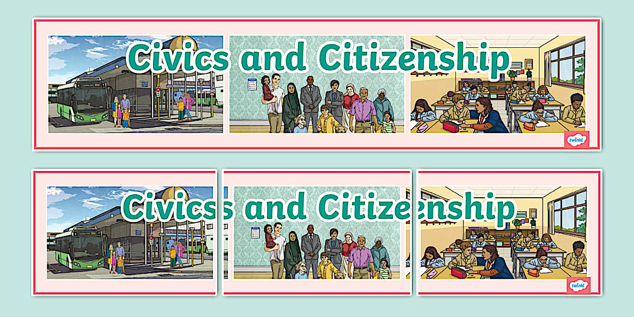 Civics and Citizenship Display Banner (teacher made)