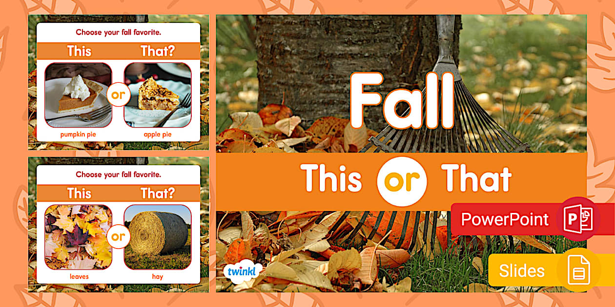 Fall This or That PowerPoint for Kids | Twinkl USA - Twinkl