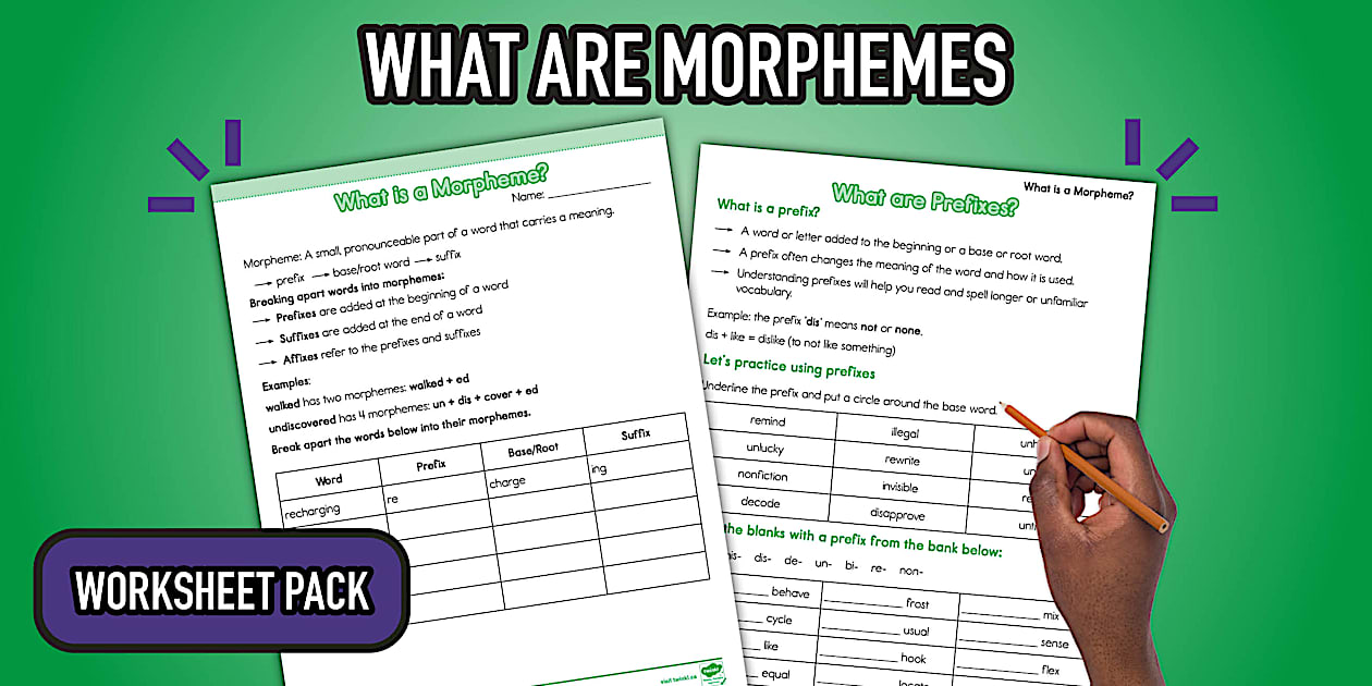 What Are Morphemes Worksheet Pack