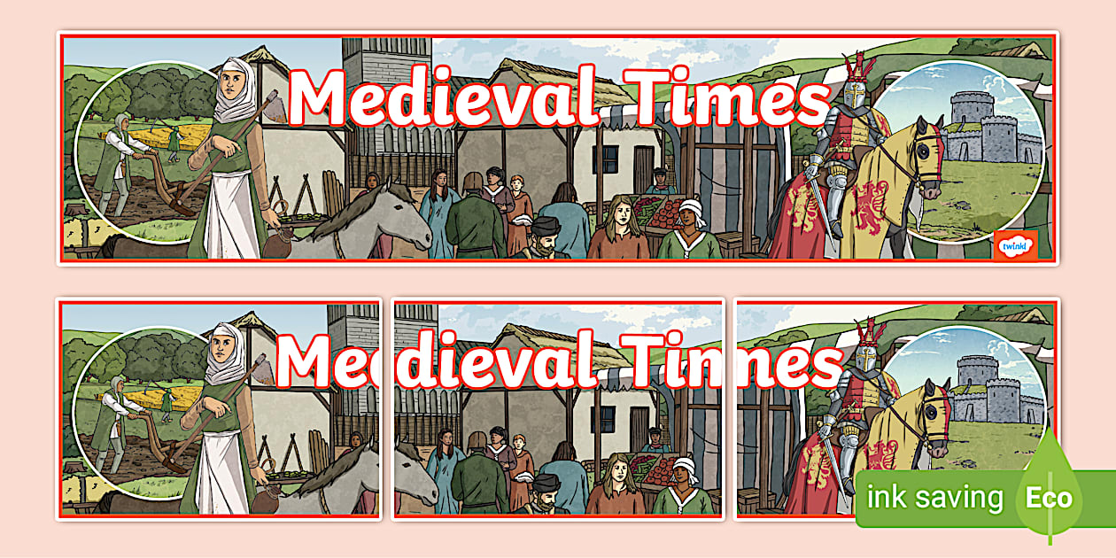 Medieval Times Display Banner, Medieval Times - Twinkl