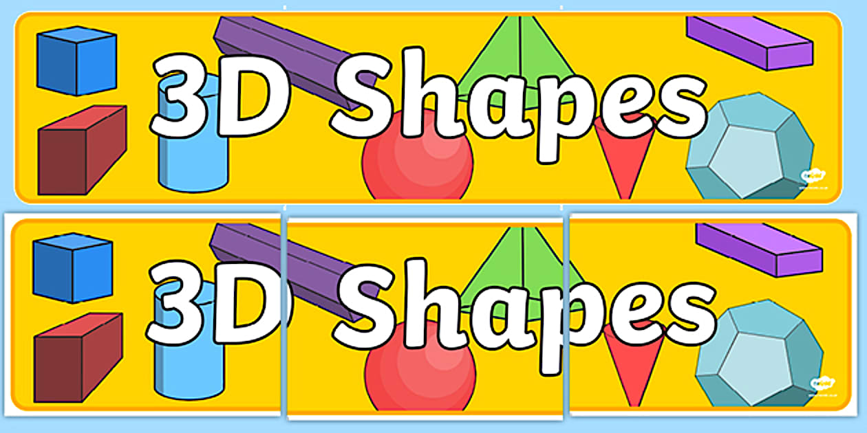 3D Shapes Banner | 3D Shapes Display Poster - Twinkl