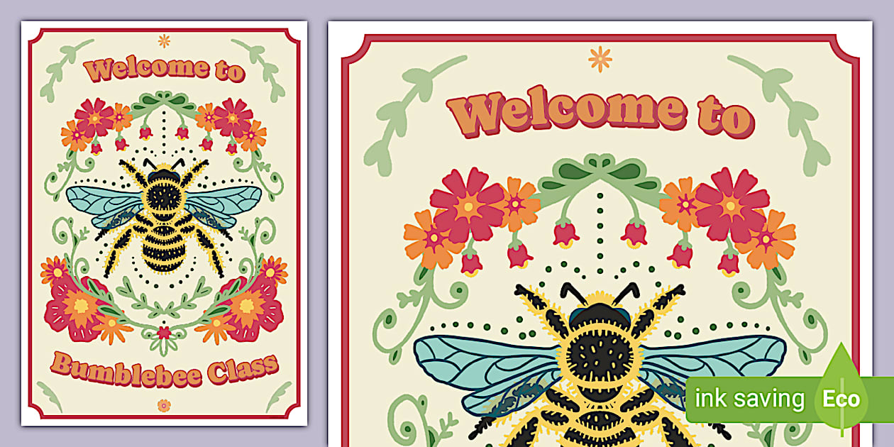 Welcome to Bumblebee Class Display Poster (teacher made)