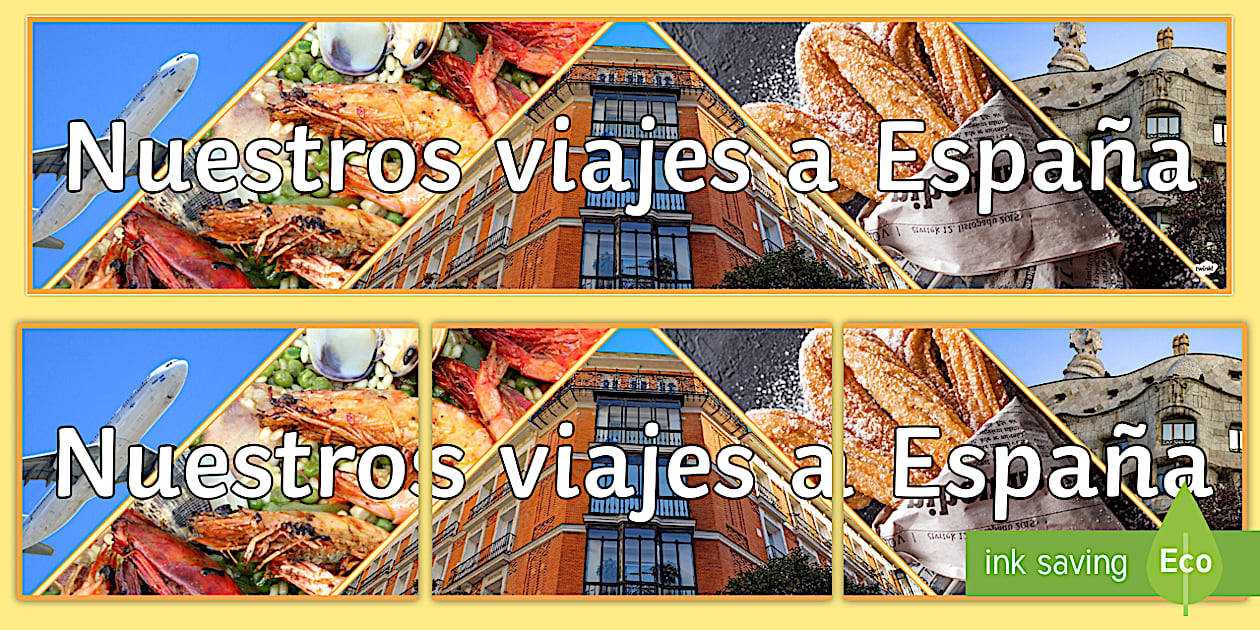 Our Trips to Spain Display Banner Spanish (teacher made)
