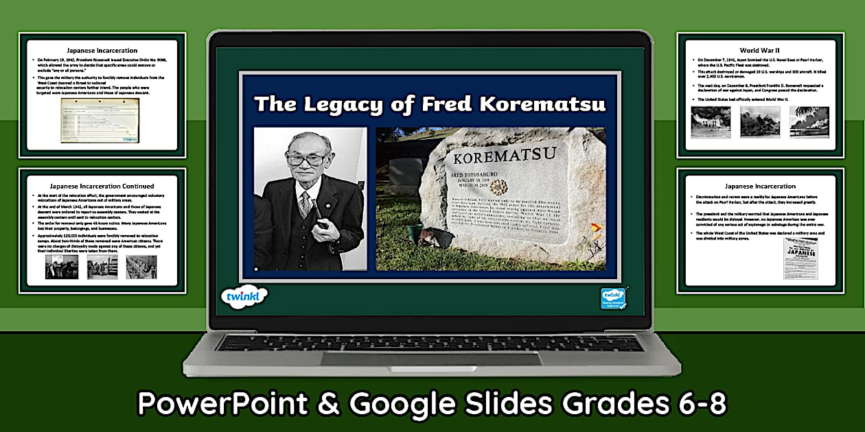 The Legacy of Fred Korematsu PowerPoint & Google Slides