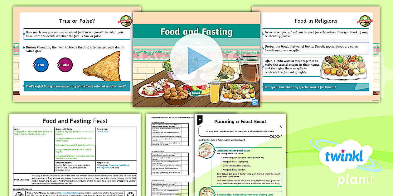 RE: Food and Fasting: Feast Year 4 Lesson 6 (teacher made)