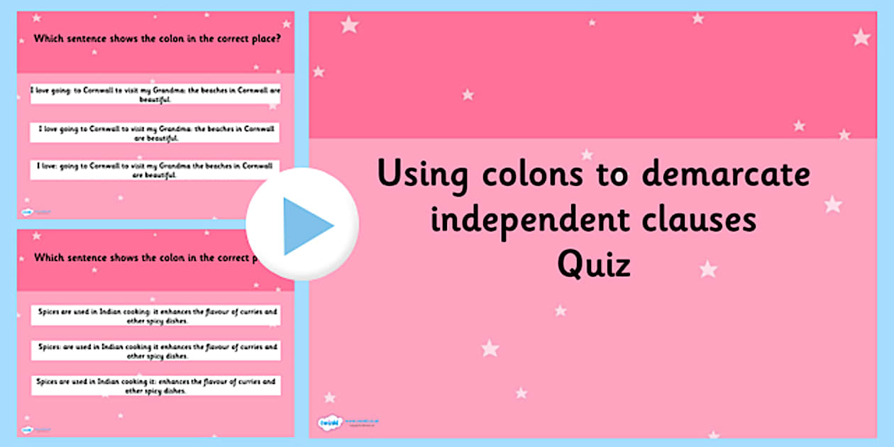 Using Colons to Demarcate Independent Clauses Punctuation