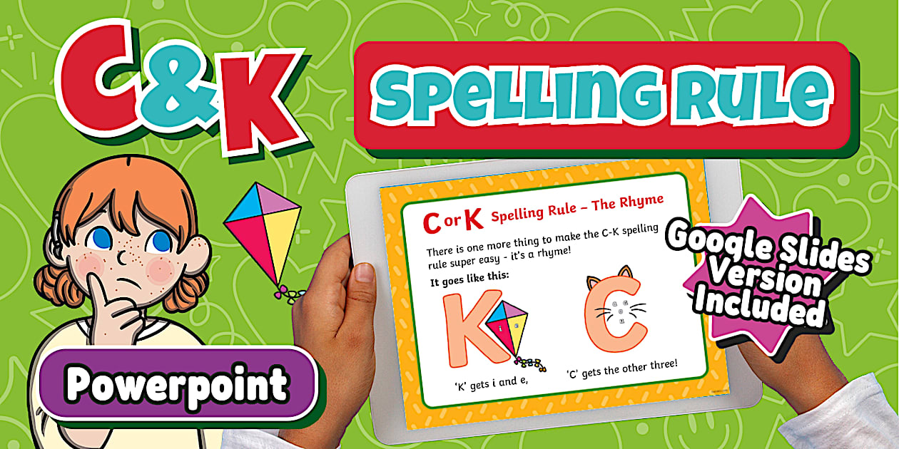 C or K Spelling Rule Presentation | F-2 English | Australia