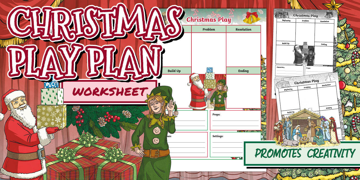 Christmas Play Plan Worksheet