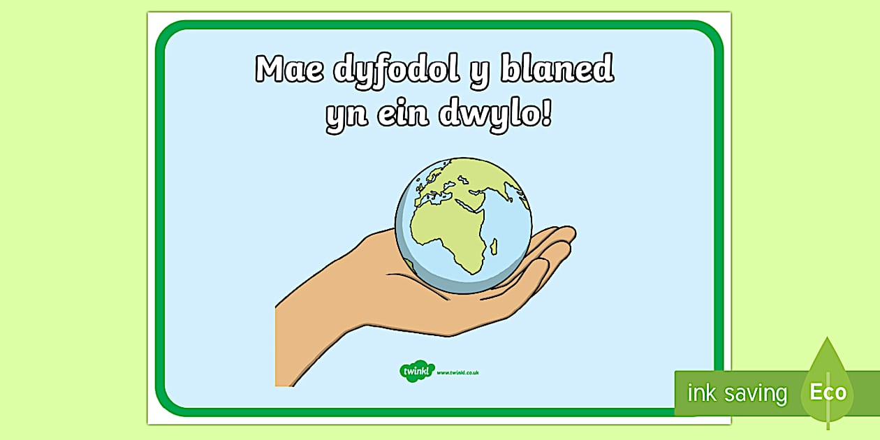 Poster Arddangos Eco ac Ailgylchu Dyfodol y Blaned