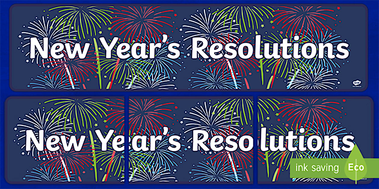 Our New Year's Resolutions Banner (Teacher-Made) - Twinkl