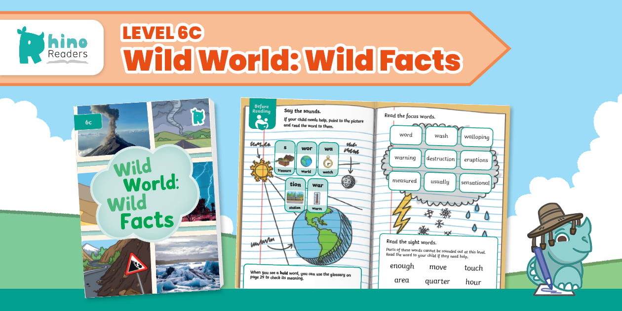 Level 6c Decodable Readers: Wild World: Wild Facts