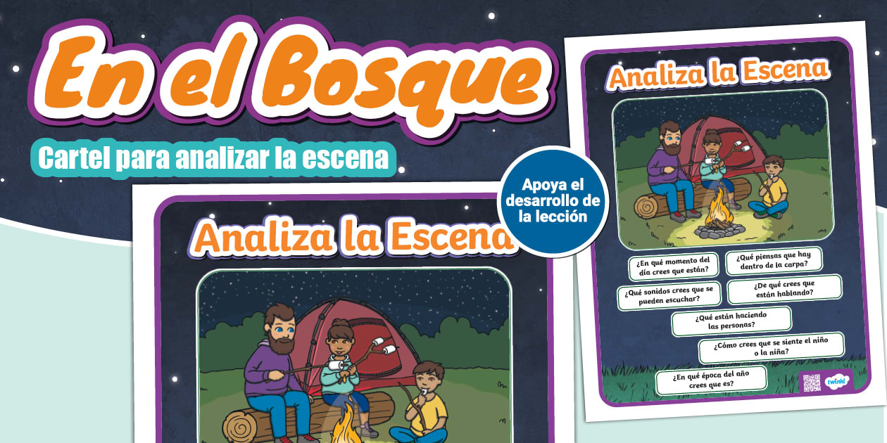 Cartel: Analiza la Escena - En el Bosque