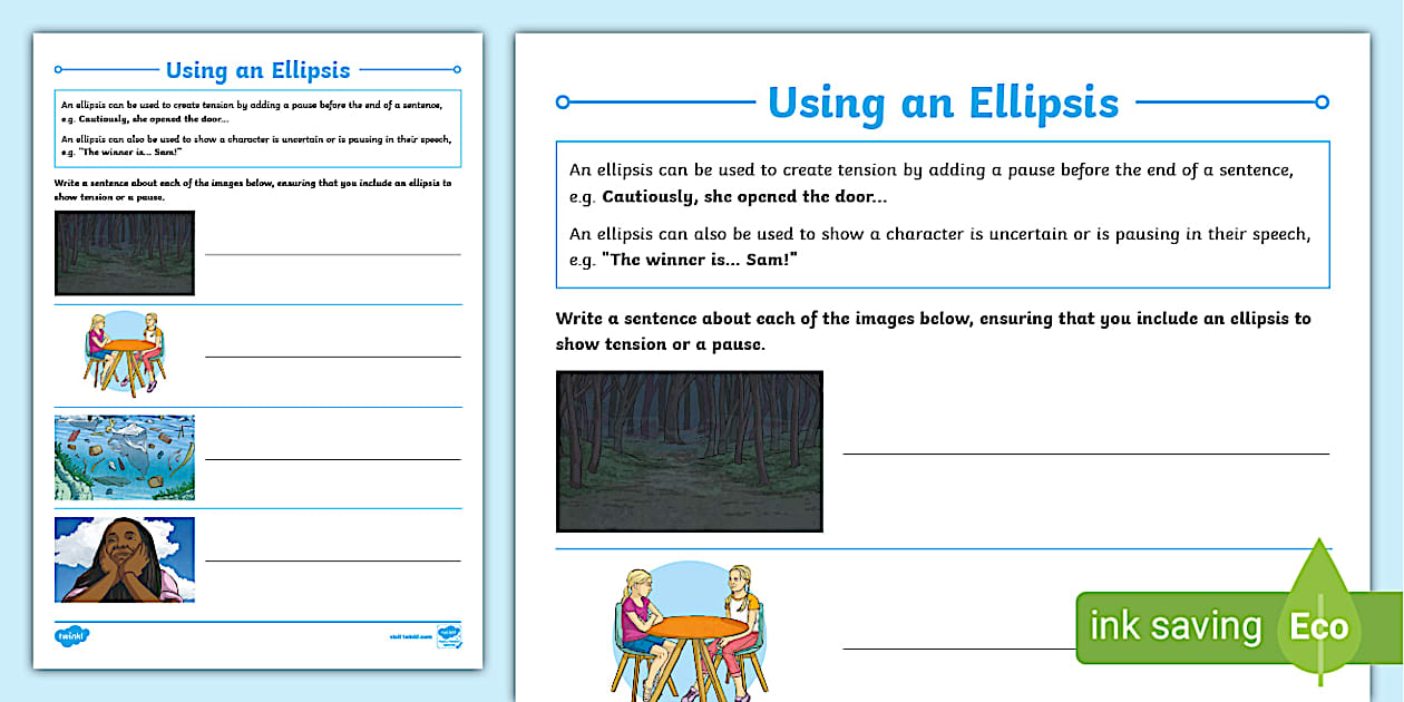 Using Ellipsis Activity Sheet (teacher made) - Twinkl