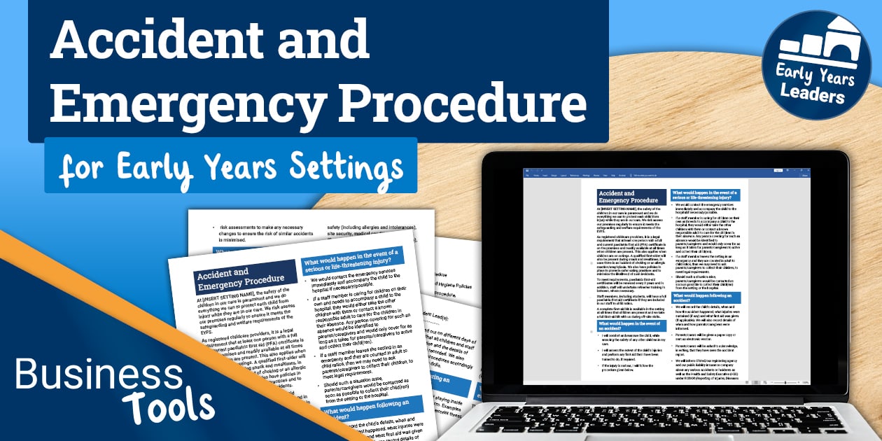 Accident and Emergency Procedure for Early Years Settings