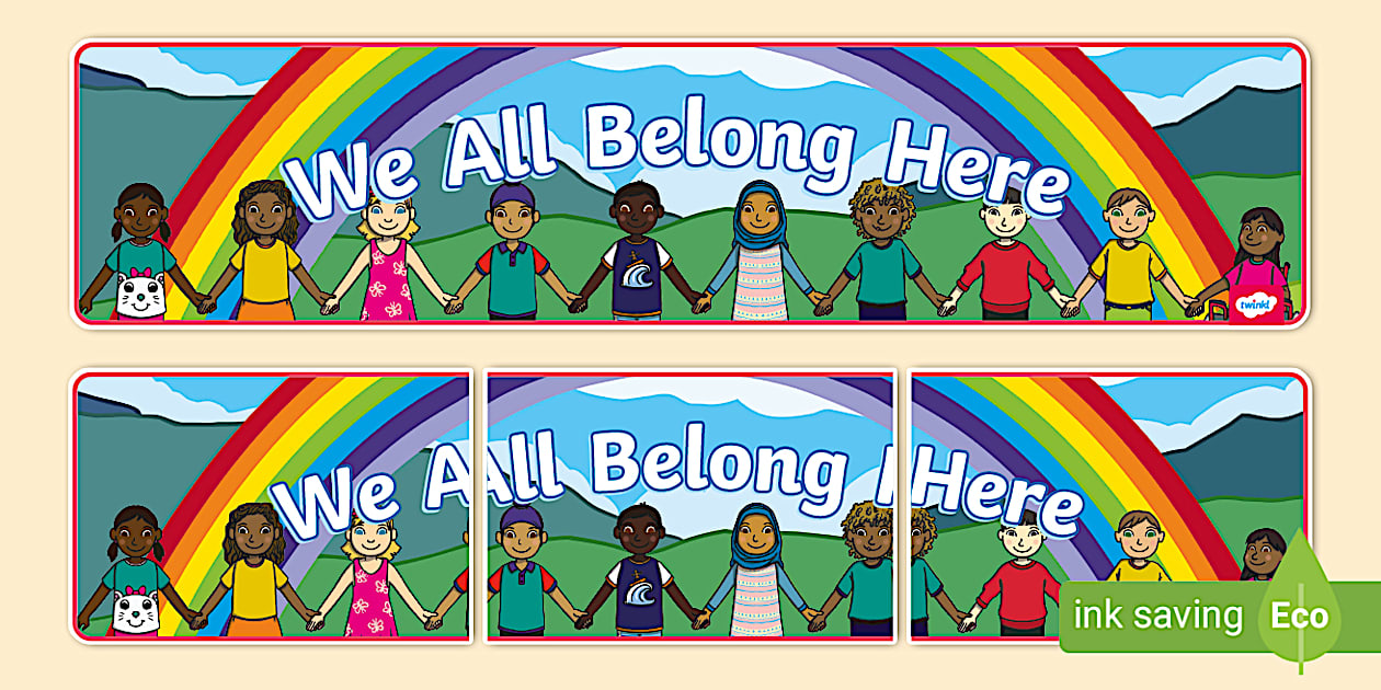 We All Belong Here Display Banner, Belong, Inclusion