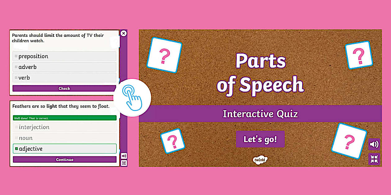 Sixth Grade Parts of Speech Interactive Quiz (teacher made)