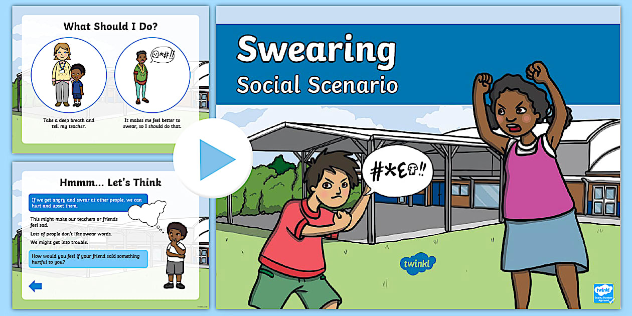 Swearing Social Scenario PowerPoint (teacher made) - Twinkl
