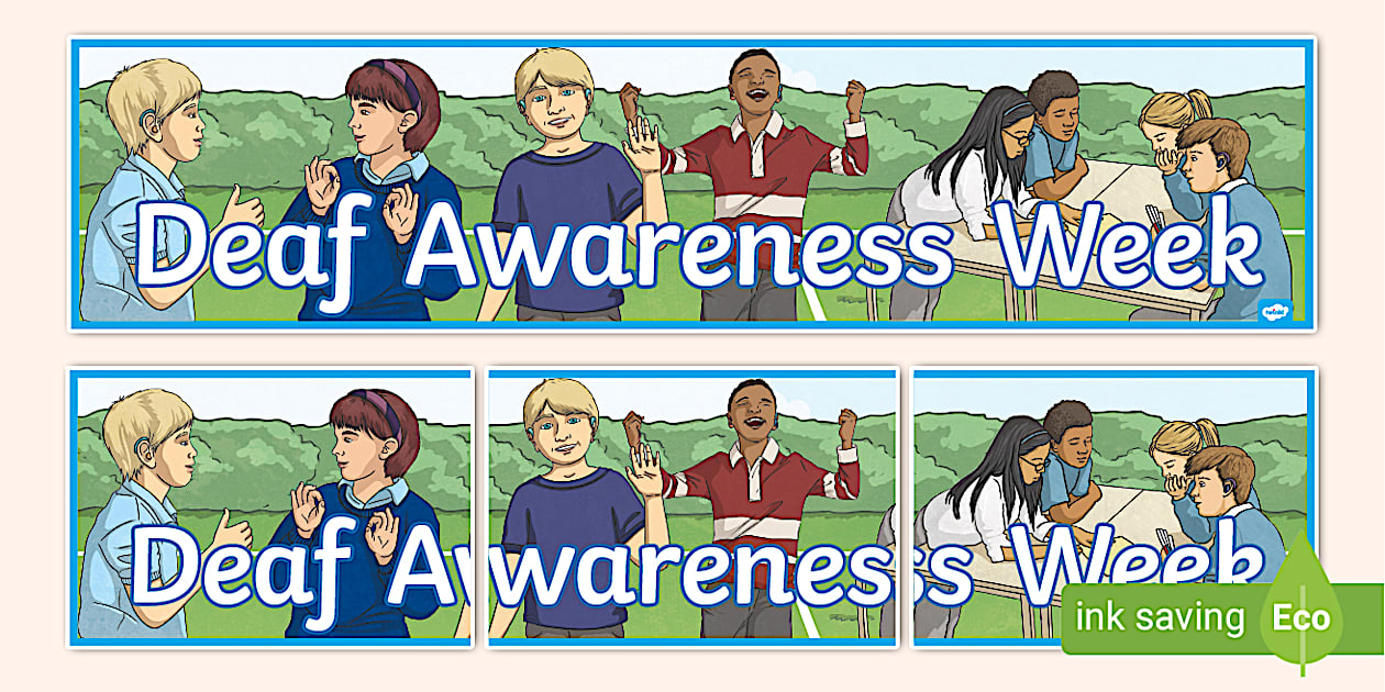 Deaf Awareness Week Display Banner (teacher made) - Twinkl