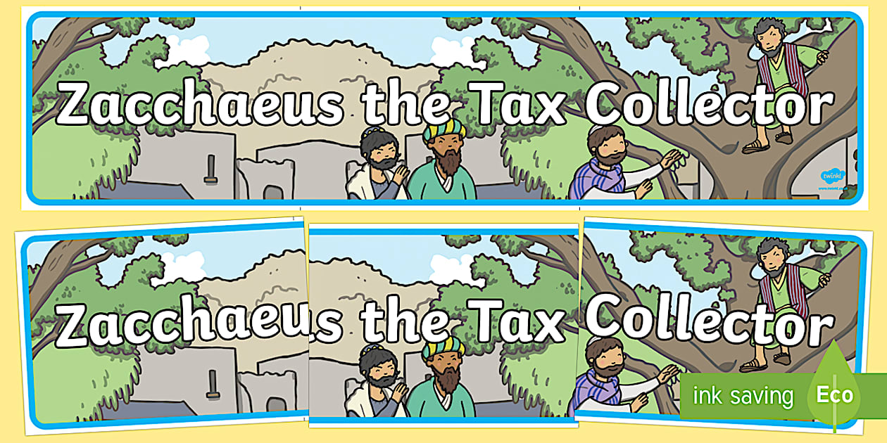 Zacchaeus Banner | Christian Education | Twinkl USA - Twinkl
