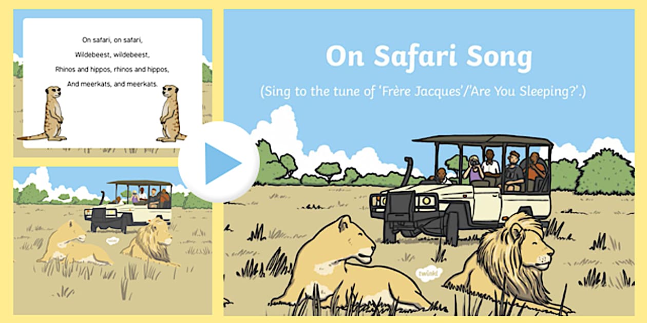 On Safari Song PowerPoint (teacher made) - Twinkl
