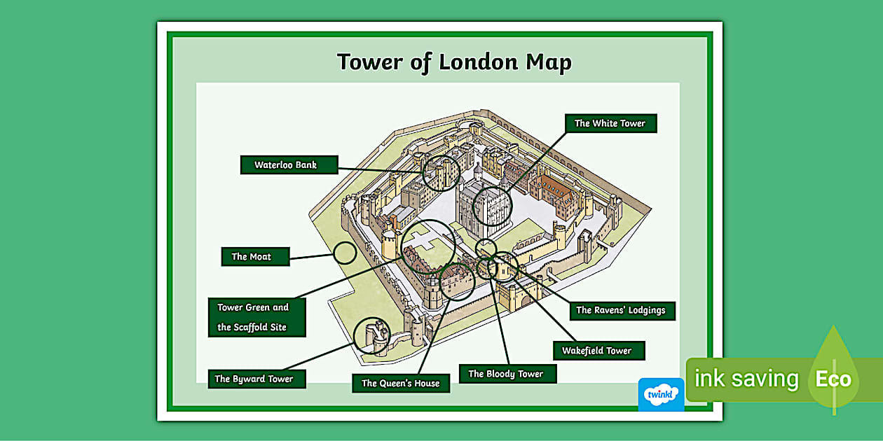 Tower of London Map Display Poster (teacher made) - Twinkl