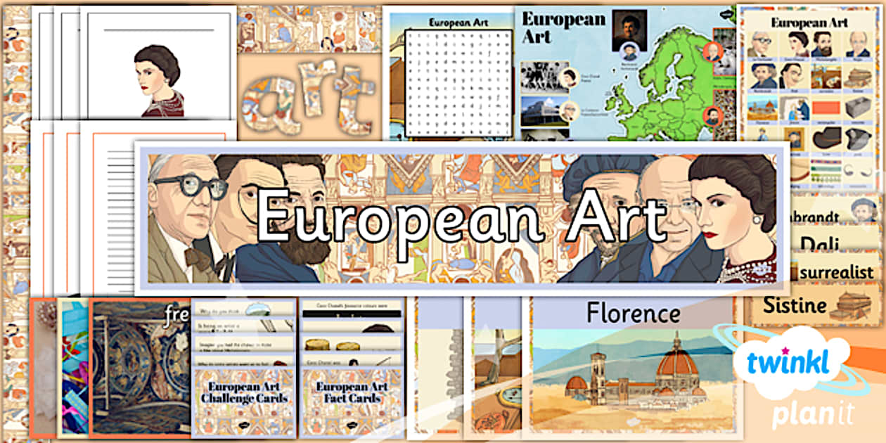 Art: European Art LKS2 Unit Additional Resources - Twinkl