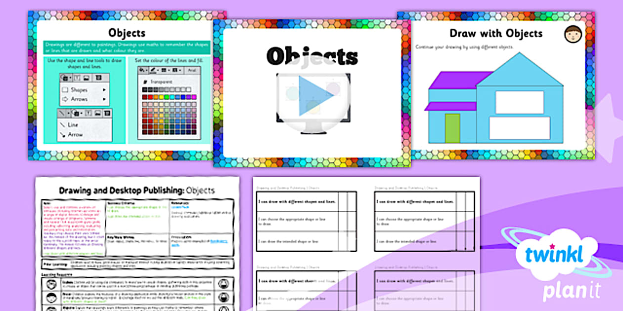 Computing: Drawing and Desktop Publishing: Objects Year 3 Lesson Pack 1