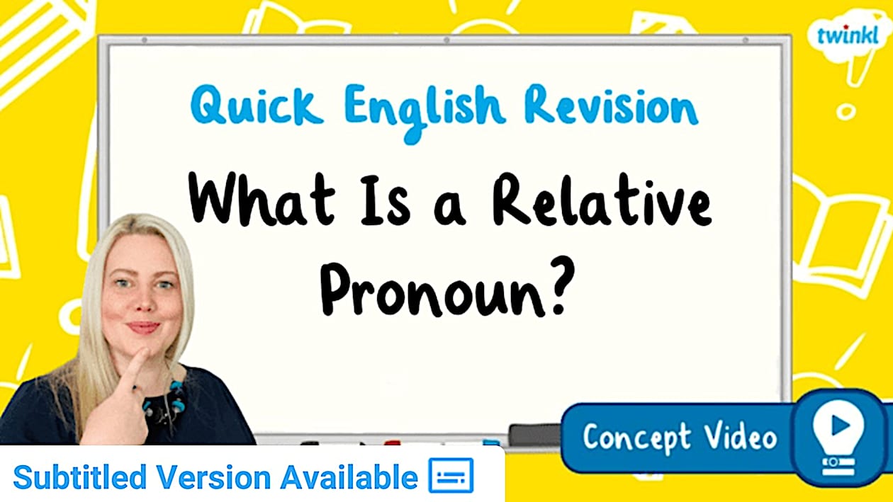What Is a Relative Pronoun? | KS2 English Concept Video