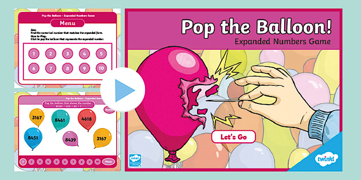 Pop the Balloon Expanded Numbers Game (teacher made)