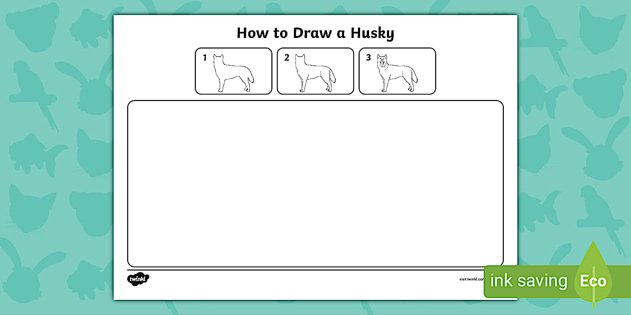 How to Draw a Husky Dog Activity (teacher made) - Twinkl