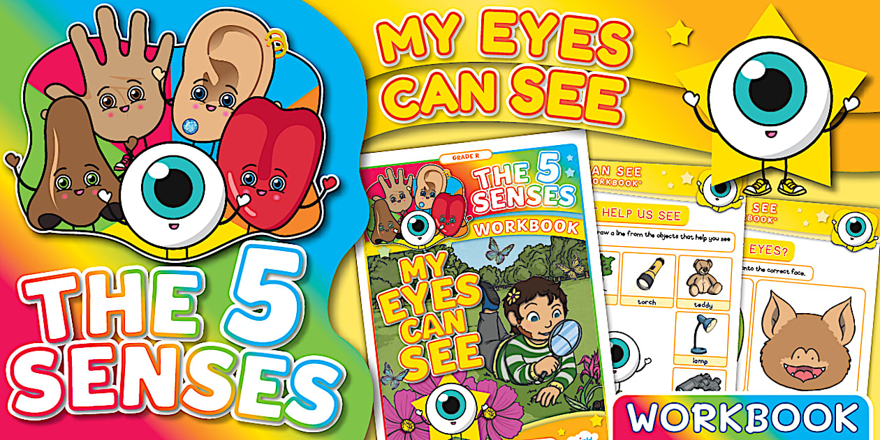 Grade R LS Term 2 - Five Senses - Booklet: My Eyes Can See