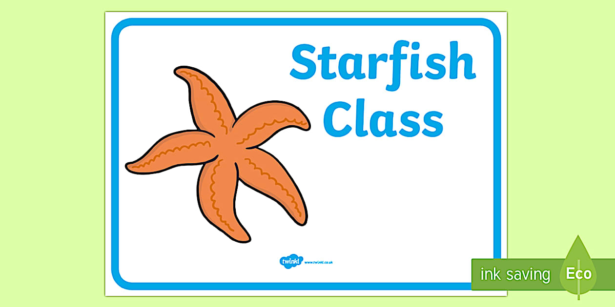 👉 Starfish Class Display Sign (teacher made) - Twinkl