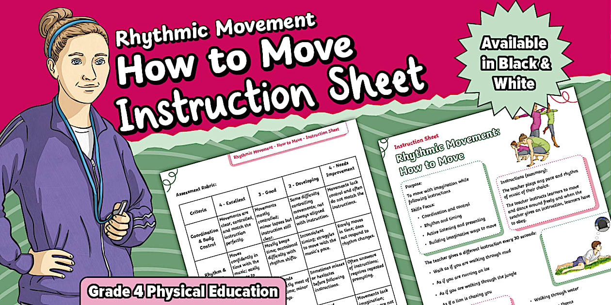 Gr4 PE-Rhythmic Movement –How to Move - Instruction Sh