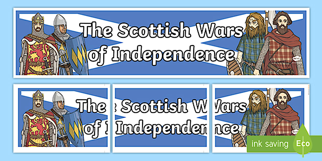 The Scottish Wars of Independence Display Banner - display banner