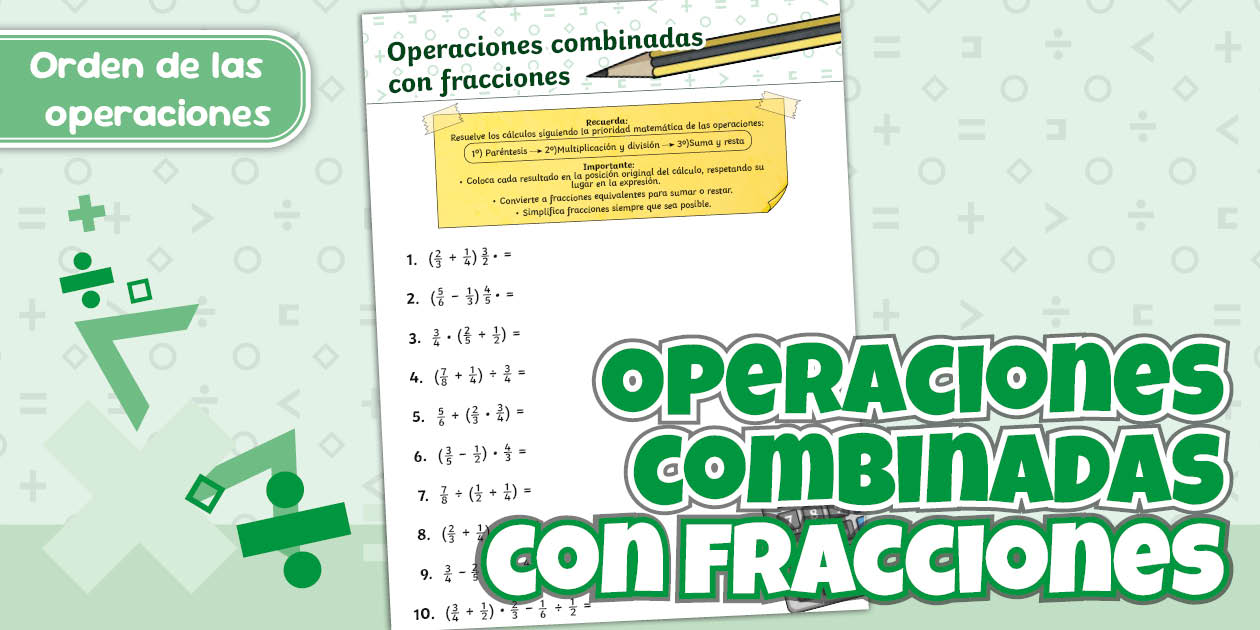 Operaciones combinadas con fracciones - Orden de las operaciones