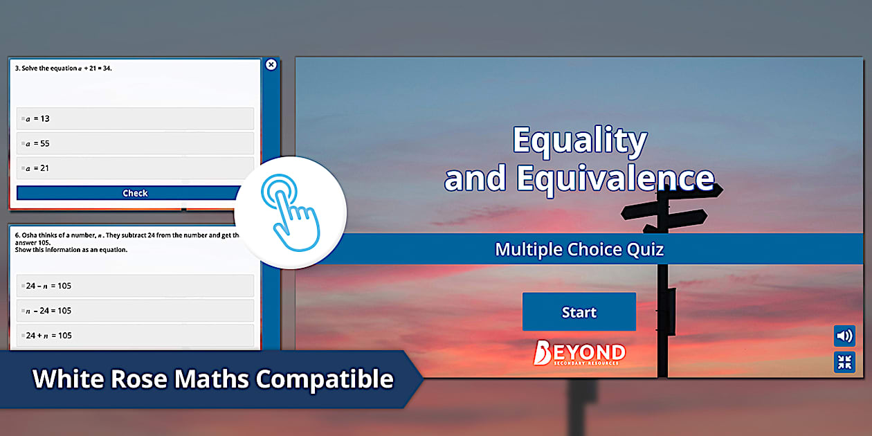 👉 Equality and Equivalence - Interactive Revision Quiz