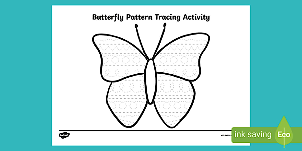 Butterfly Pattern Tracing Activity (Teacher-Made) - Twinkl